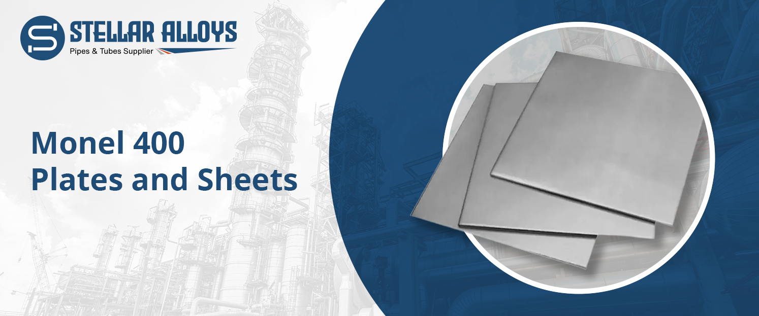 Monel 400 Plates and Sheets Manufacturer | ASTM B127 UNS N04400 Sheet