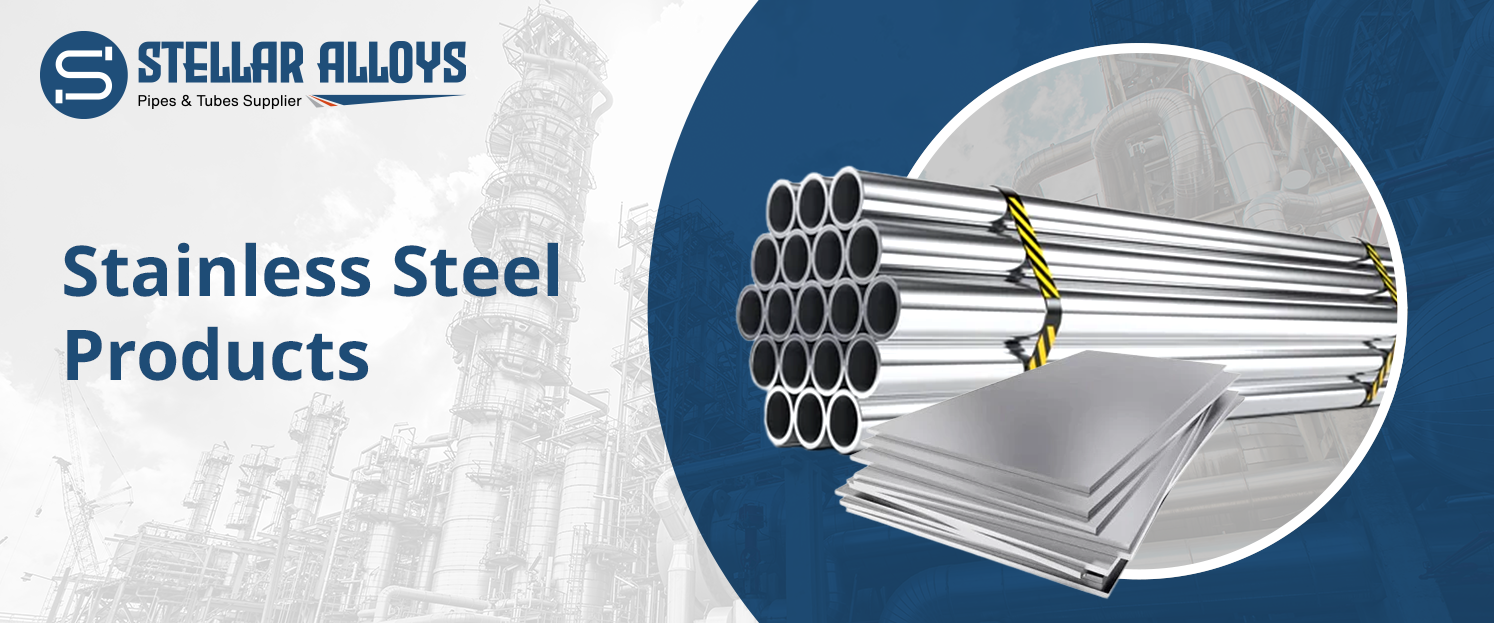 Stainless Steel Products Manufacturer and Supplier for Industrial Use